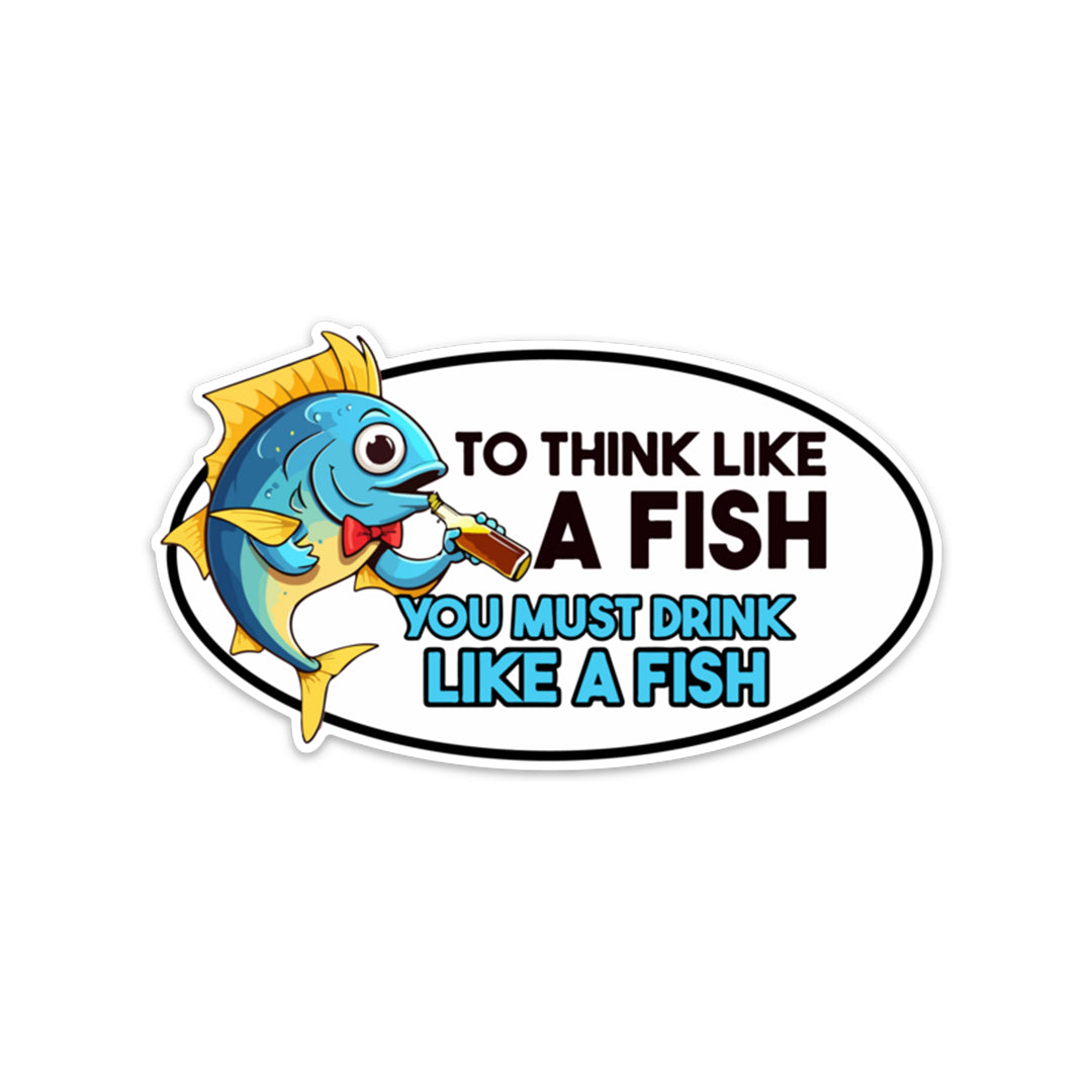 DRINK LIKE A FISH STICKER – stickermize