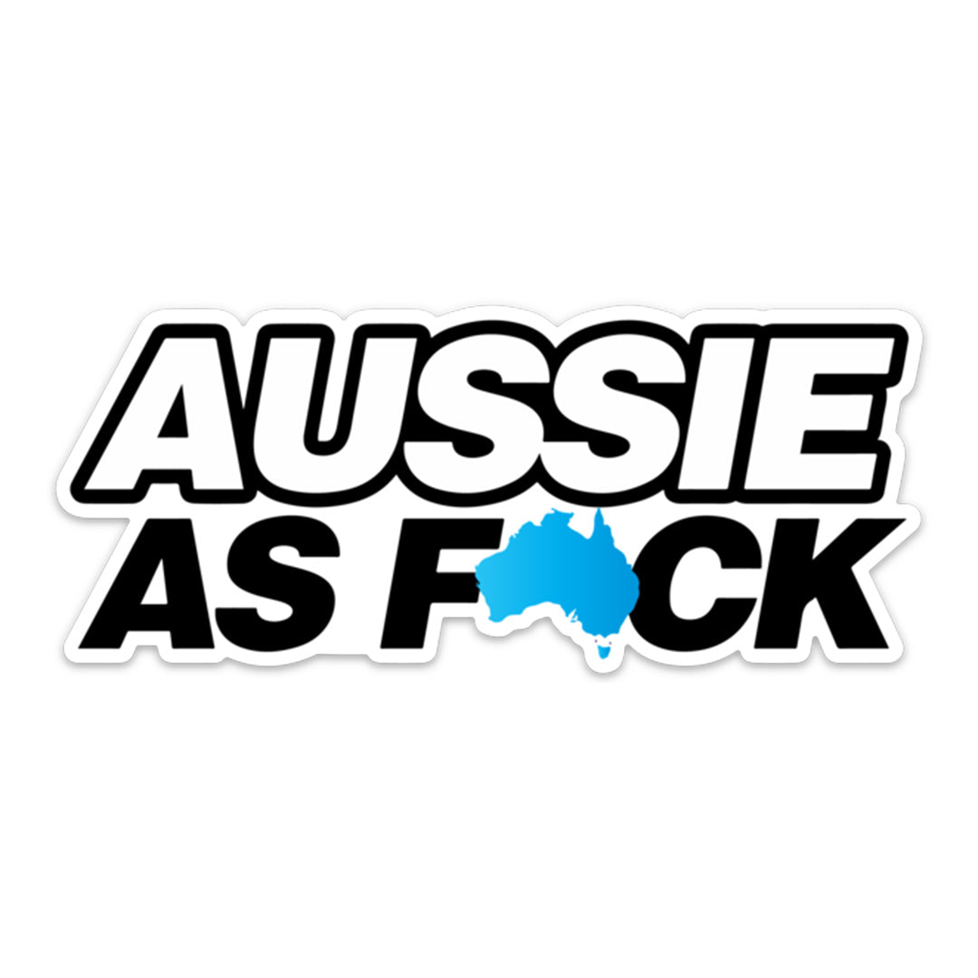 AUSSIE AS F*CK STICKER – stickermize