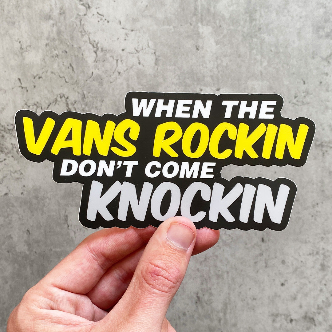 WHEN THE VANS ROCKIN STICKER – stickermize